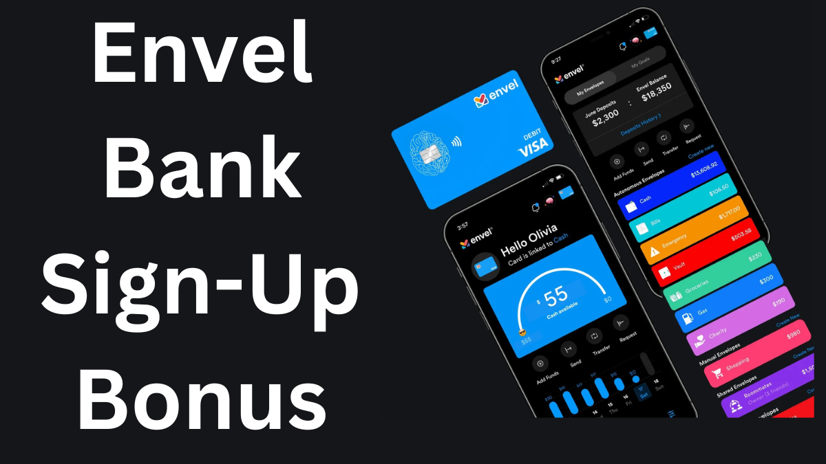 Envel Sign Up Bonus: Get $10 Welcome Bonus & $5 Referral Bonus